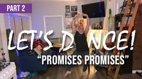 Promises Promises Pt 2 | DanceBUG Channel